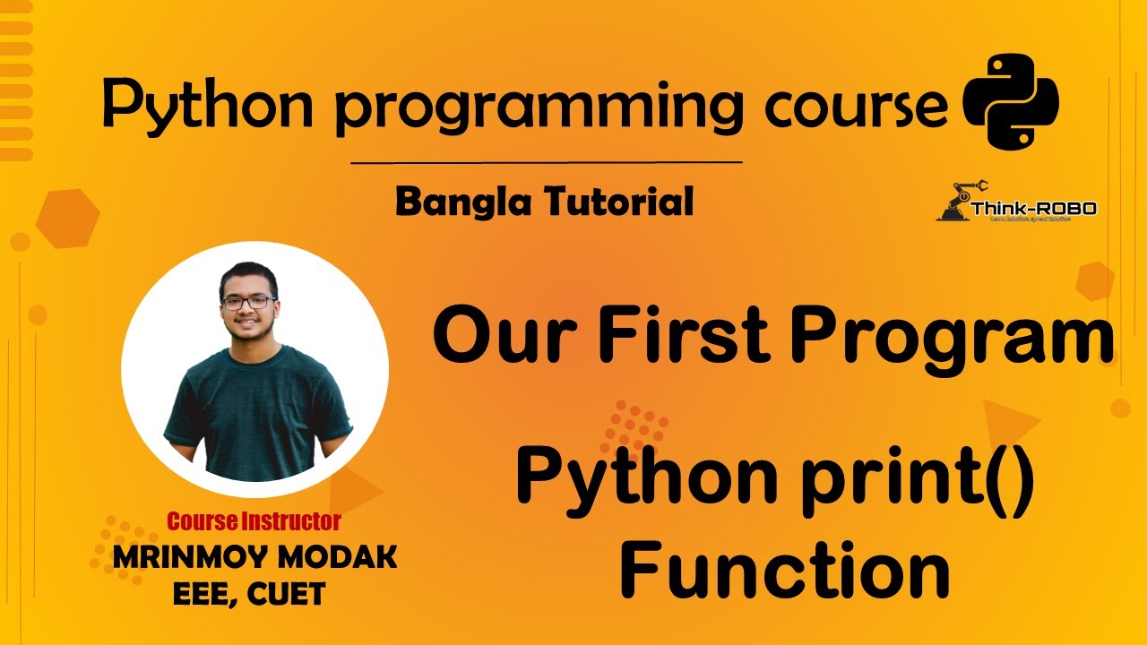 1.  Python Print ()  Function |  Python Bangla Tutorial – Mrinmoy Modak