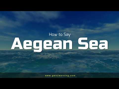 How to Pronounce Aegean Sea in English Correctly