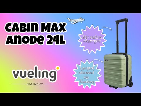 Cabin Max Anode 24L FREE with Vueling