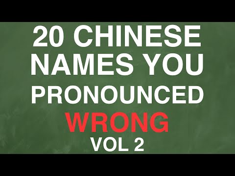Pronounce Common Chinese Names The Right Way Vol2