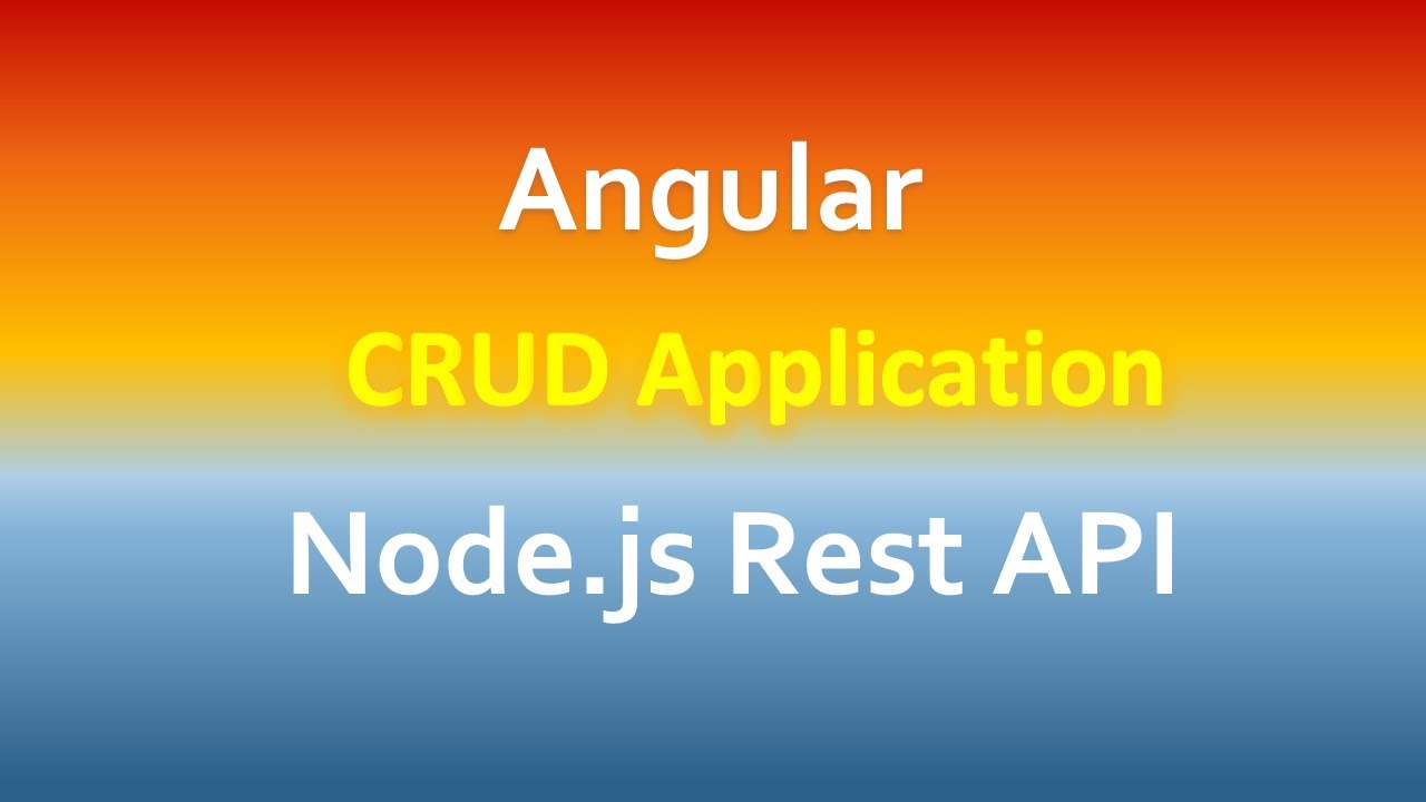 Angular CRUD example with Rest API, Node.js Express, MySQL