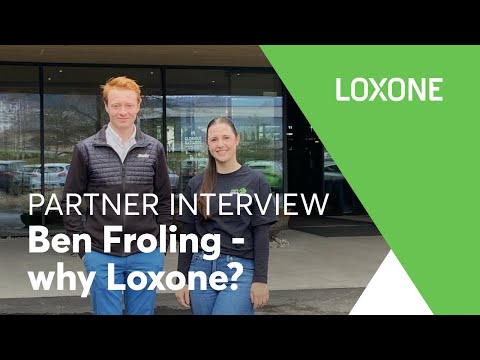 Partner Interview: Why is working with Loxone so beneficial? I Ben Froling I 2024 I 4K