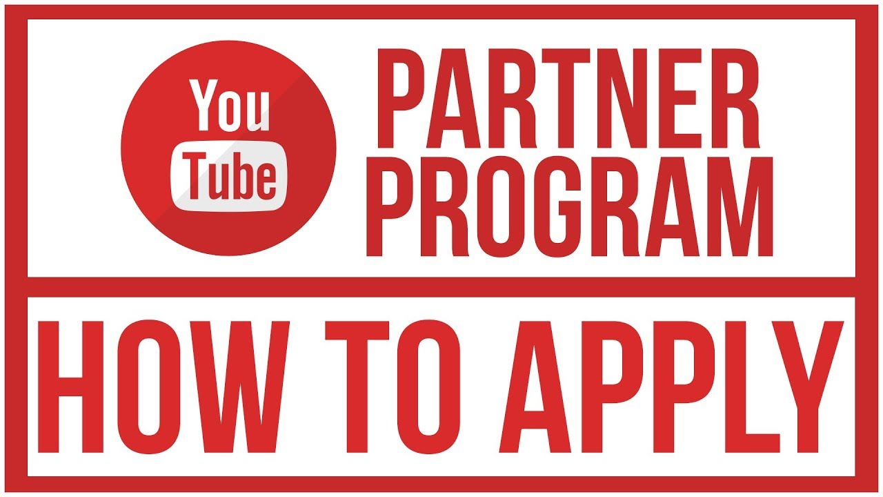 How To Apply To The New YouTube Partner Program - New Requirements