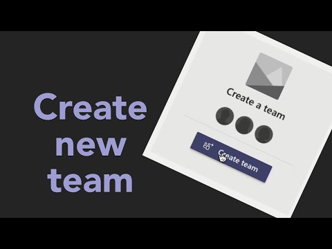 How to create a new team in Microsoft Teams