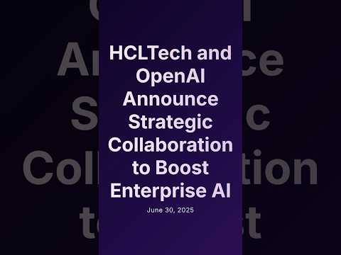 HCLTech and OpenAI Announce Strategic Collaboration to Boost Enterprise AI #stockstowatch #watchlist