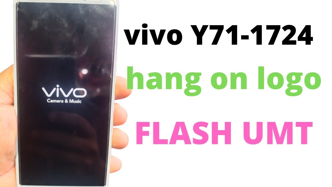 FLASH VIVO Y71 (1724) PD1731F UMT