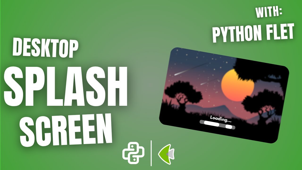 Flet Tutorial: Splash Screen UI in Python