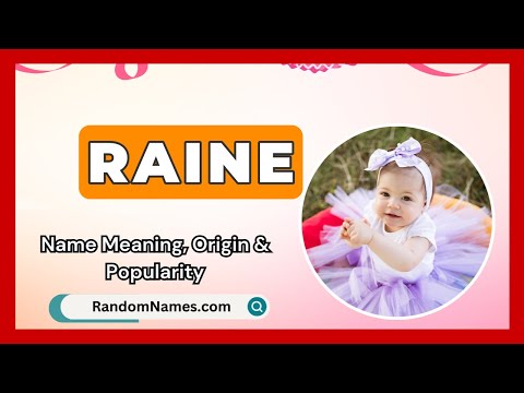 Raine - Baby Girl Name Meaning, Origin & Popularity - RandomNames.com