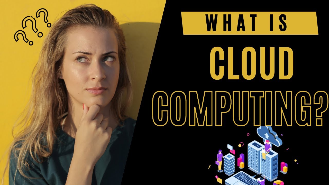 What Is Cloud Computing? | Demystifying Cloud Computing: The Future of Data Storage