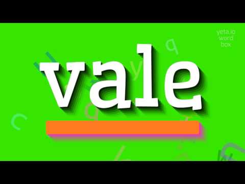 How to say "vale"! (High Quality Voices)