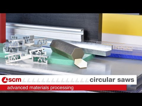 SCM Circular Saws Advanced materials processing