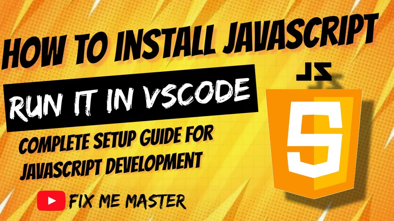 How to Install JavaScript on Visual Studio Code | Complete Setup Guide for JavaScript