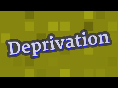 DEPRIVATION pronunciation • How to pronounce DEPRIVATION