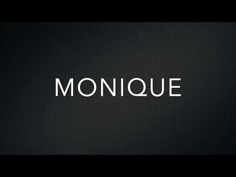 How to Pronounce Monique