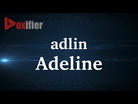 How to Pronunce Adeline in French - Voxifier.com