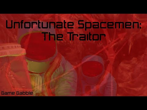 Steam Community :: Video :: Unfortunate Traitor (Unfortunate Spacemen 1 ...