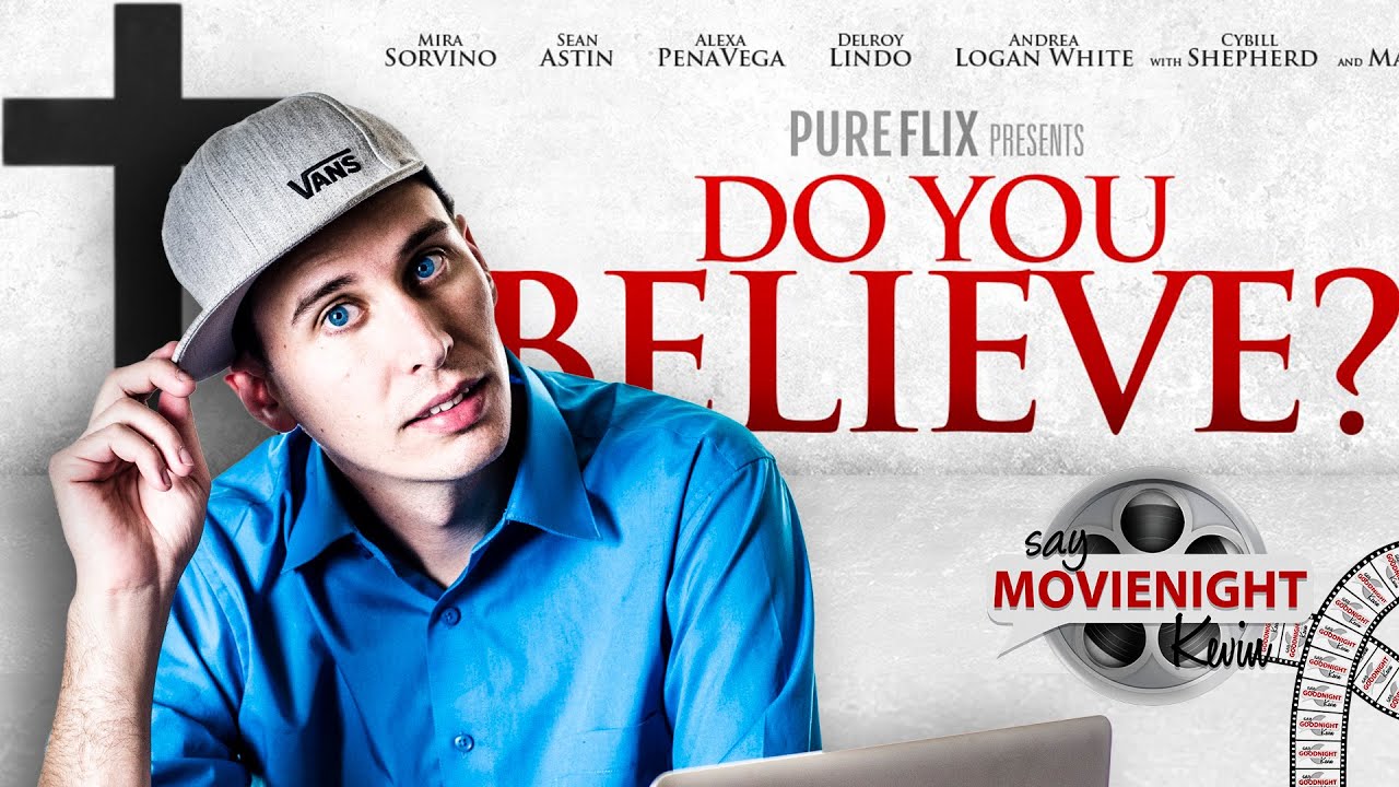 Do You Believe? | Say MovieNight Kevin