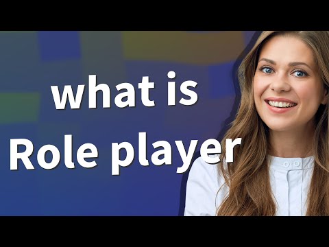 Role player | meaning of Role player