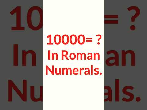 Roman Numerals of 10000. Roman Numerals. #romannumerals #romannumber @SHSIRCLASSES