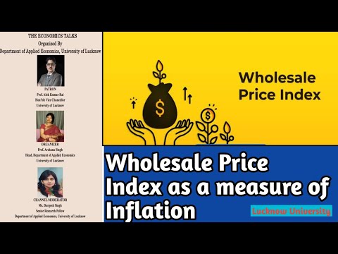 Wholesale Price Index as a measure of Inflation | The Economic Talks (Episode 3)