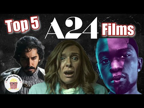 Top 5 Best A24 Movies I Movie Nerds Club