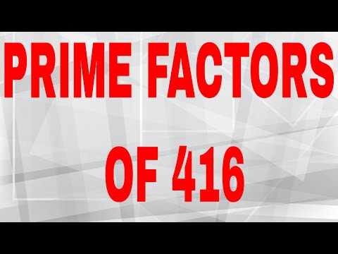 Prime factors of 416|Prime Factorization