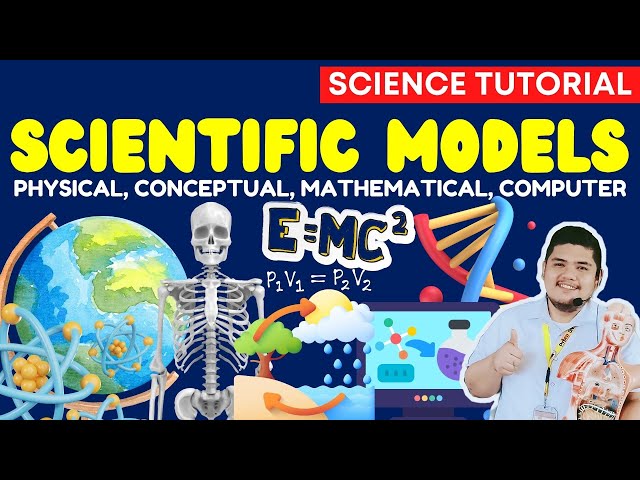 Understanding Scientific Models: The Key to Exploring the Unseen ...