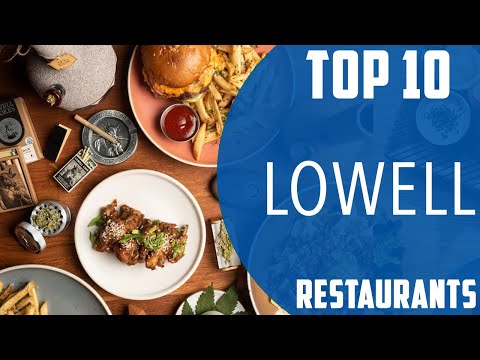 Top 10 Best Restaurants to Visit in Lowell, Massachusetts | USA - English