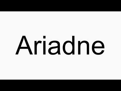 How to pronounce Ariadne