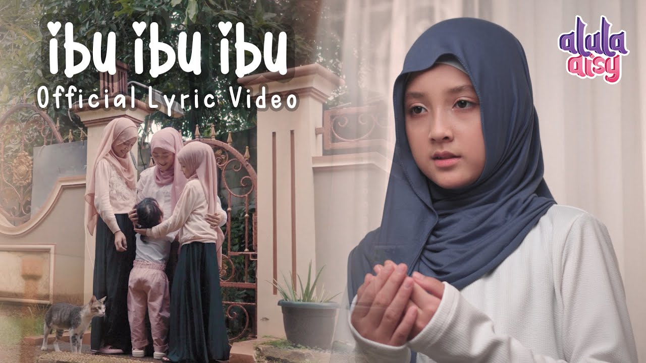 Ibu Ibu Ibu by Alula Aisy from Malaysia | Popnable