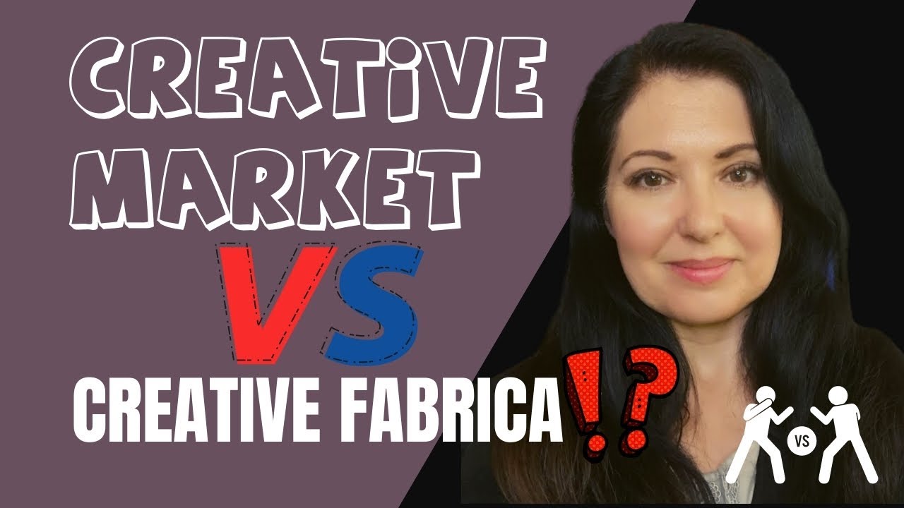 Creative Market VS Creative Fabrica Review - Which is better?