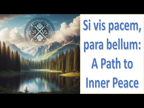Si vis pacem, para bellum: A Path to Inner Peace