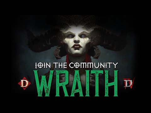 Join the Wraith Clan - Diablo IV, Diablo Immortal, Discord