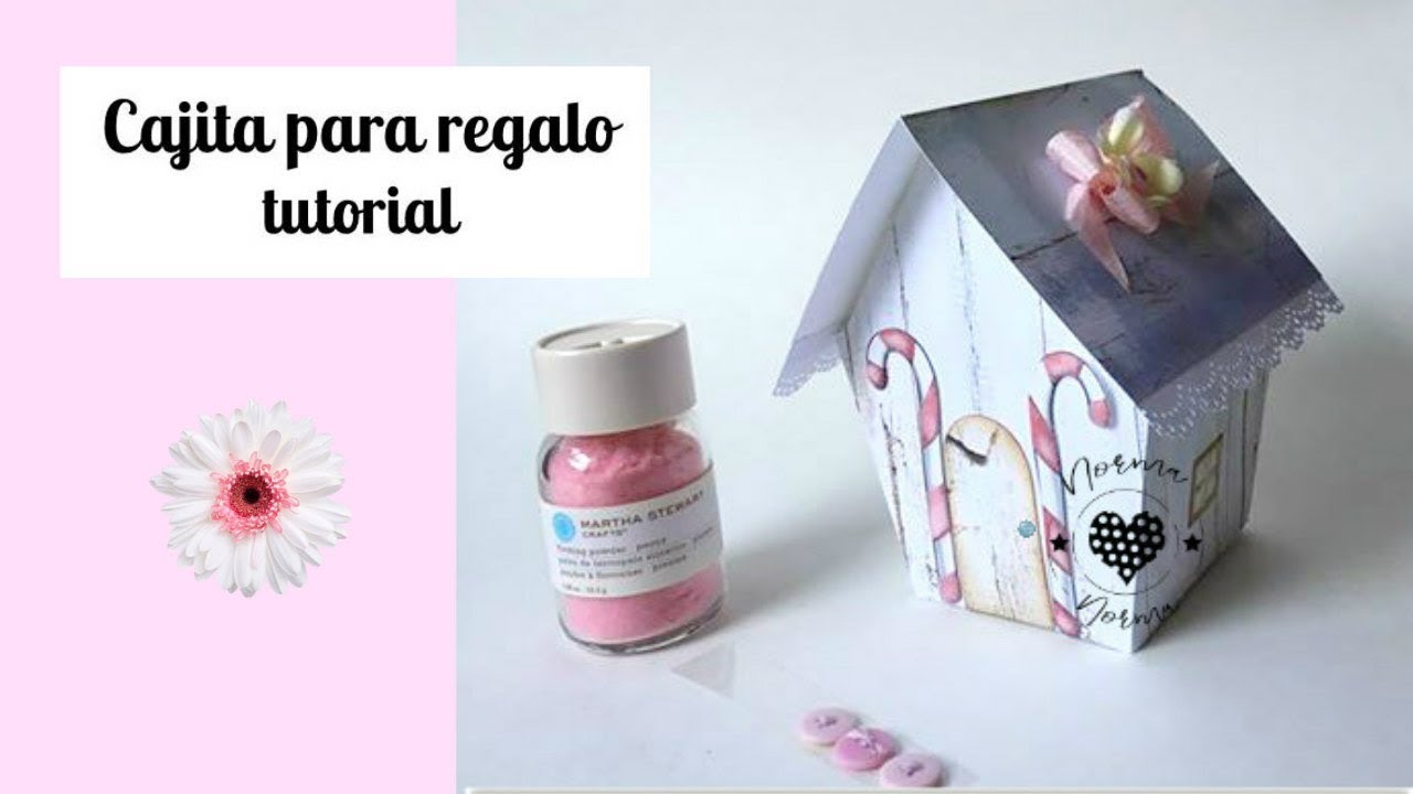 Tutorial DIY  como hacer una caja de regalo en forma de casita