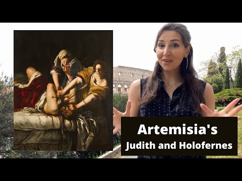 ARTEMISIA GENTILESCHI'S JUDITH BEHEADING HOLOFERNES: Painterly Revenge?