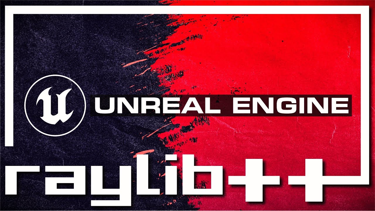 Raylib x Unreal Engine = AWESOME!