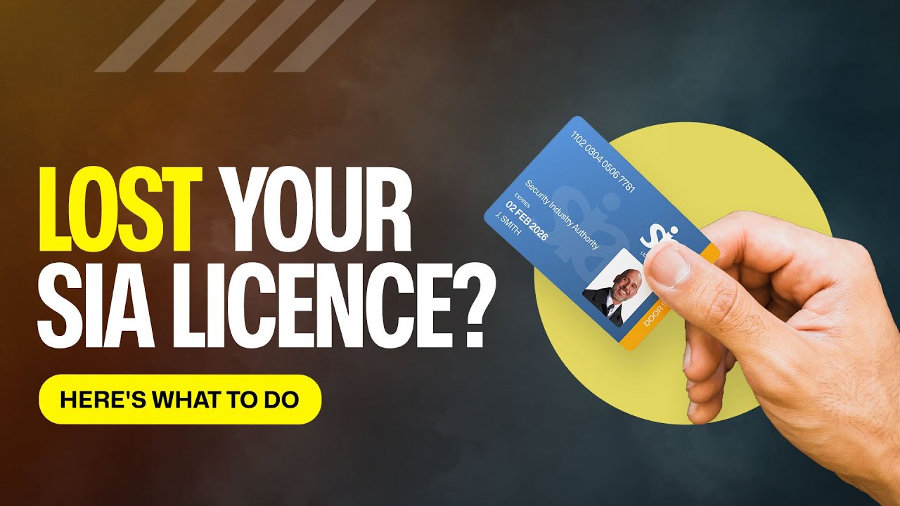 How to Apply for a Replacement SIA Licence | Lost SIA Licence Guide 2026