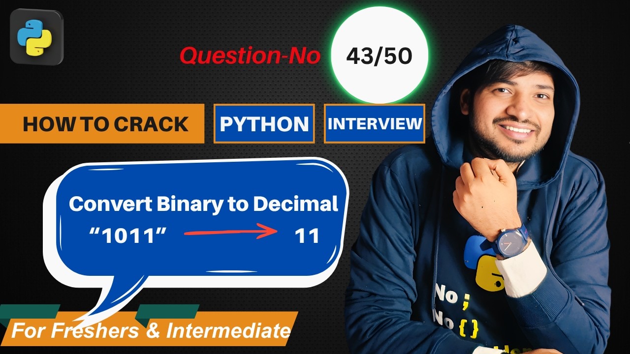 Python Program to Convert Binary to Decimal | Python Coding Interview Question for Beginners #43