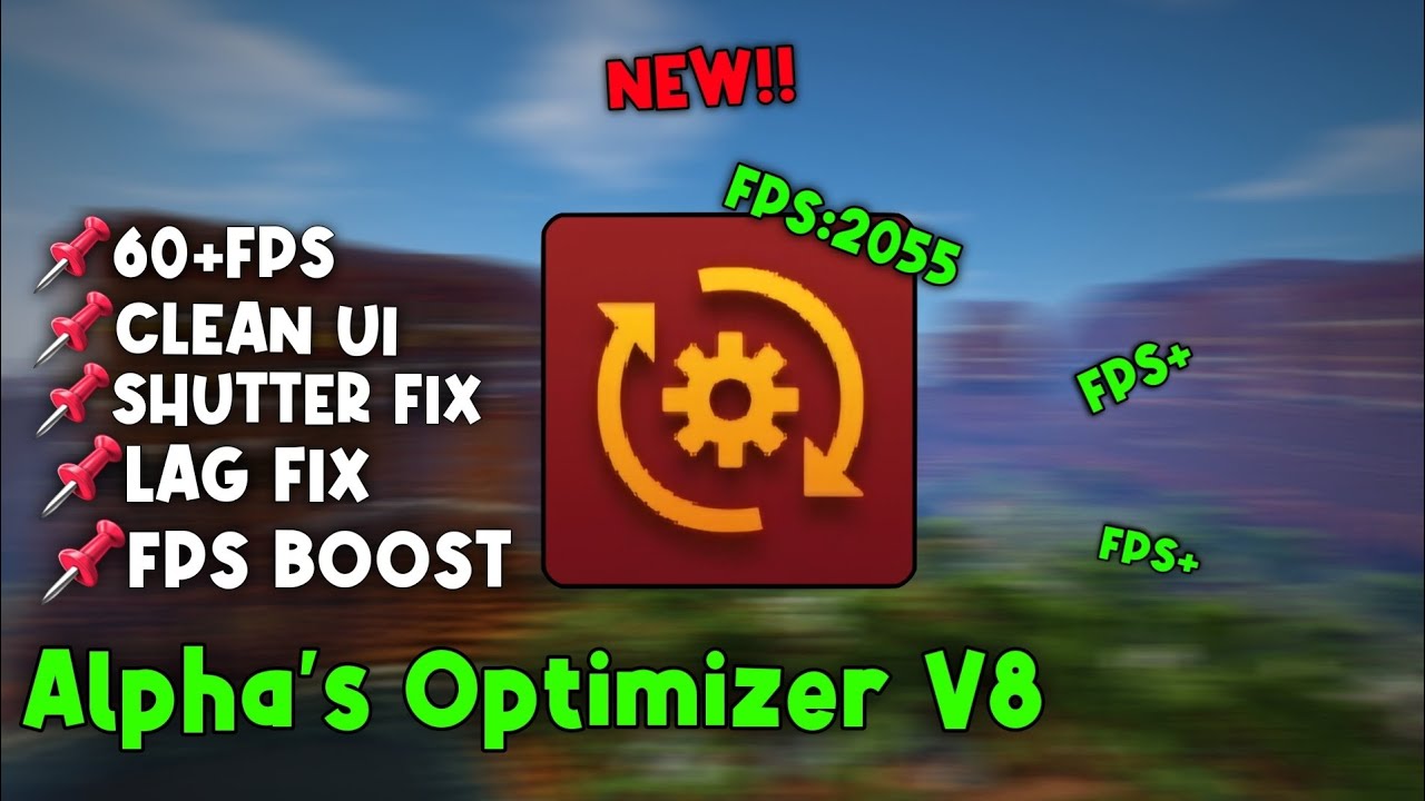 ALPHA'S OPTIMIZER V8 For MCPE 1.21+ [FPS BOOST]