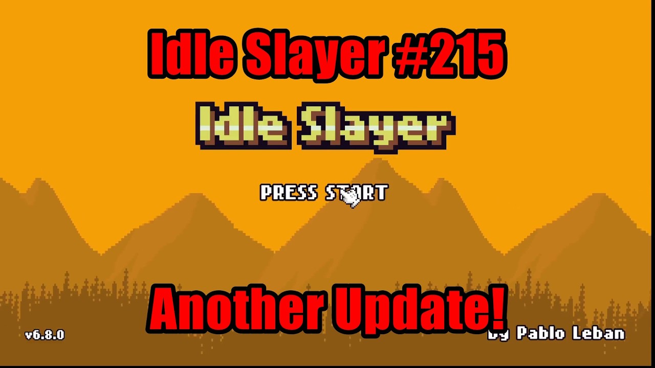 Idle Slayer #215 - Another Update! #IdleSlayer