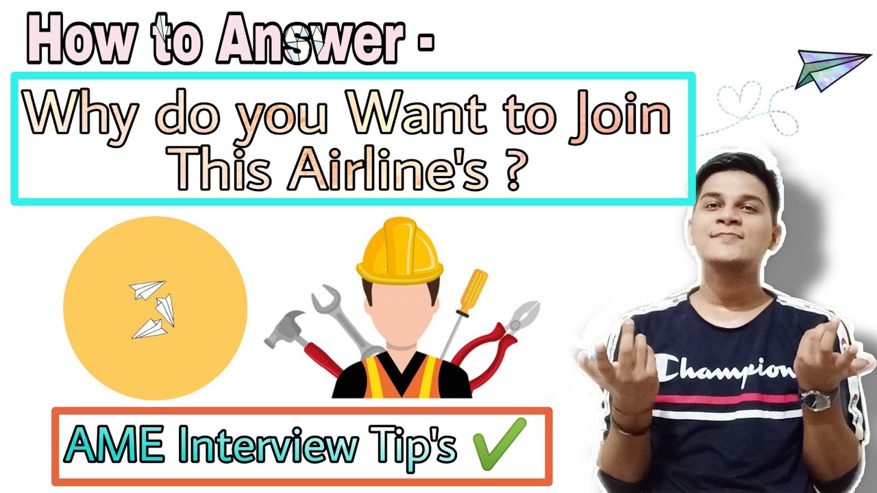 How to Answer - Why do you want Join this Airline's ? AME Interview's