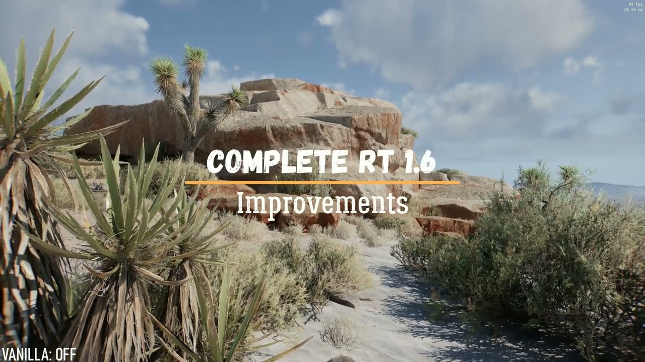 Complete RT 1.6 | Teaser Update: 3x faster RAY TRACING! better Upscaling & ReSTIR GI, new NiceHancer