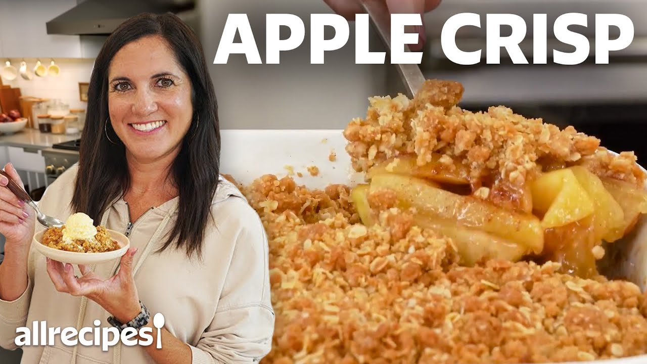 How to Make Apple Crisp | Allrecipes