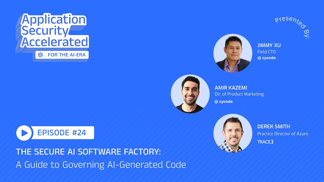 Episode #24: The Secure AI Software Factory: A Guide to Governing AI-Generated Code
