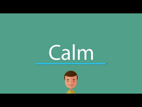 How to pronounce Calm