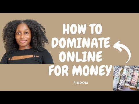 How to dominate online for money - guide to findom (payment types)+best websites+hashtags that work