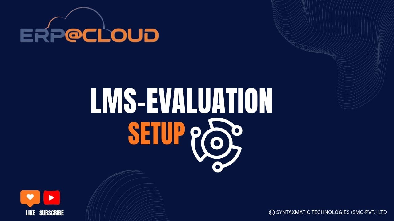 LMS EVALUATION SETUP