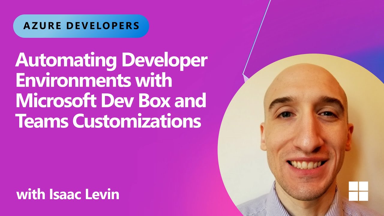 Microsoft Dev Box And Teams Revolutionizing Developer Automation