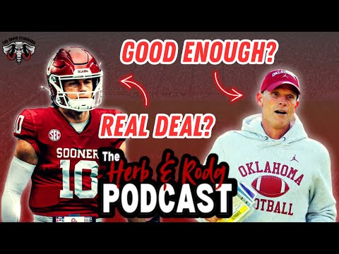 Herb N Rodg Podcast: How Good is Oklahoma QB John Mateer? | Grading Brent Venables