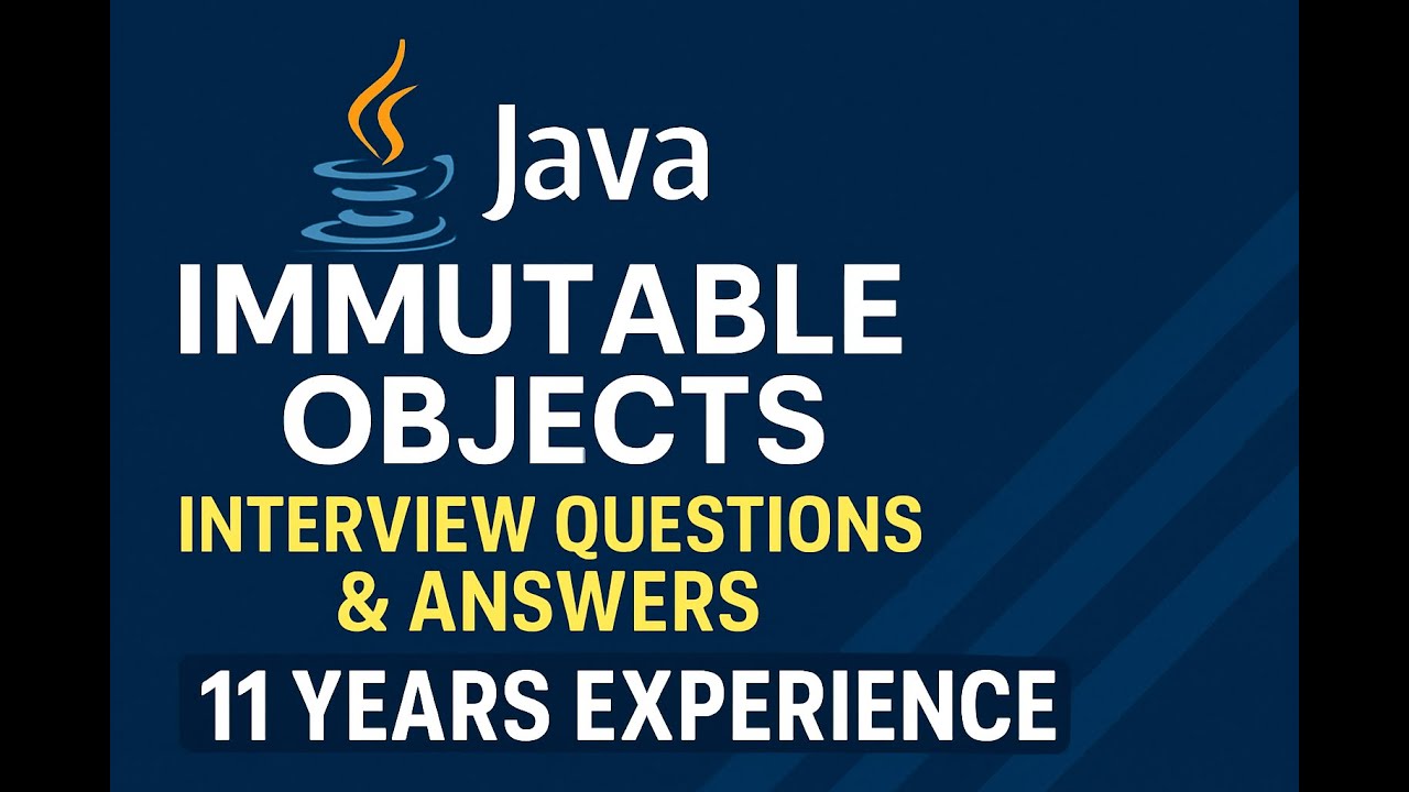 Java Immutable Objects – Interview Questions & Answers